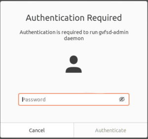 Ubuntu 20.04: annoying popup ‘Authentication is required to run gvfsd-admin daemon’ – Feys.be